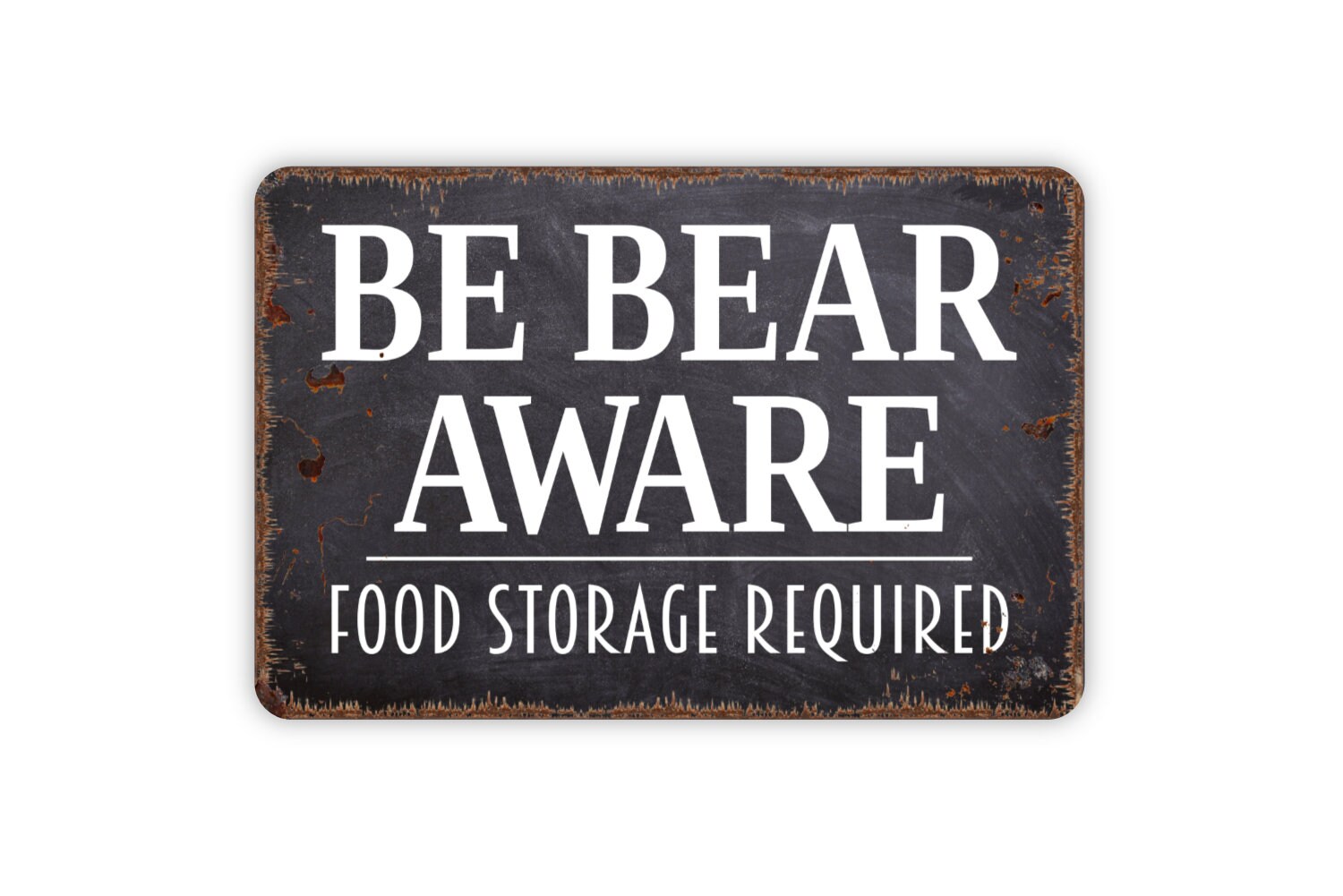 Be Bear Aware Food Storage Required Sign Beware of Bears | Etsy
