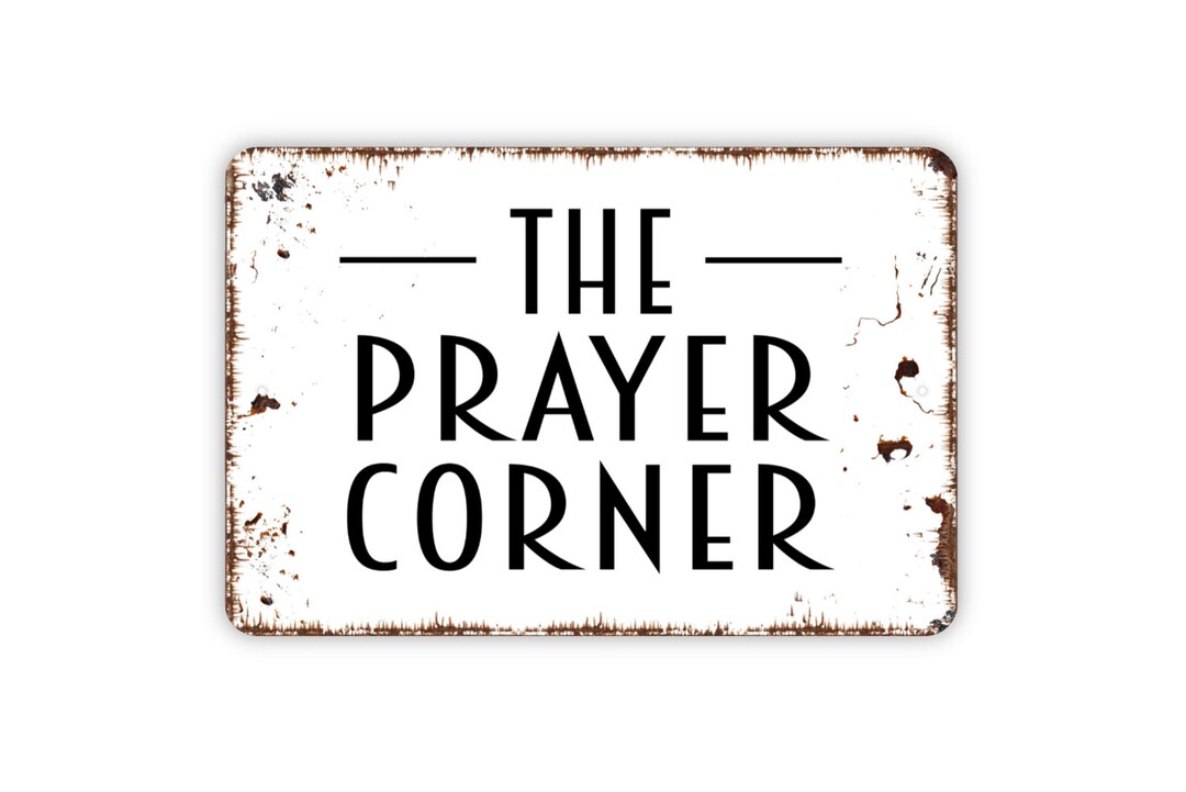 The Prayer Corner Sign Metal Wall Art Indoor or Outdoor - Etsy