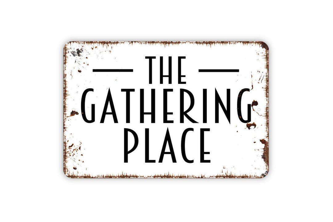 The Gathering Place Sign – Rustic Farmhouse Kitchen Dining Room Wall ...