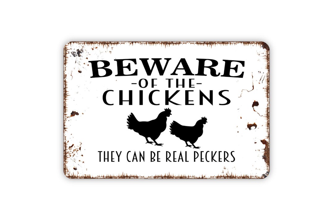 Beware of Chickens They Can Be Real Peckers Funny Rooster Farm - Etsy