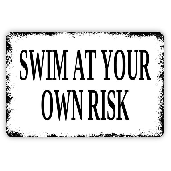 Swim at Your Own Risk Sign - Etsy