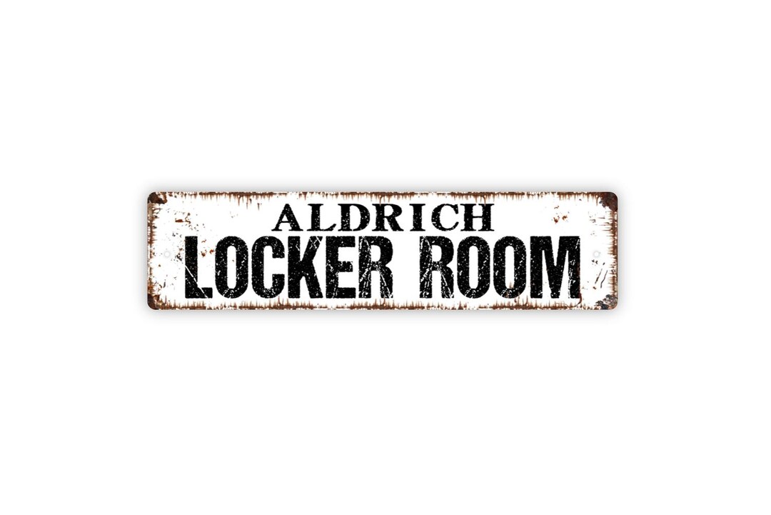 Personalized Locker Room Sign, Custom Metal Sign, Rustic Street Sign or ...