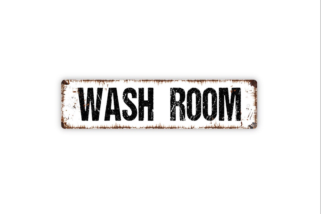 Wash Room Sign - Bathroom Restroom Water Closet El Bano Rustic Street ...