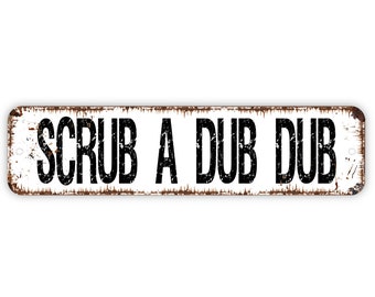 Scrub a Dub Sign - Etsy