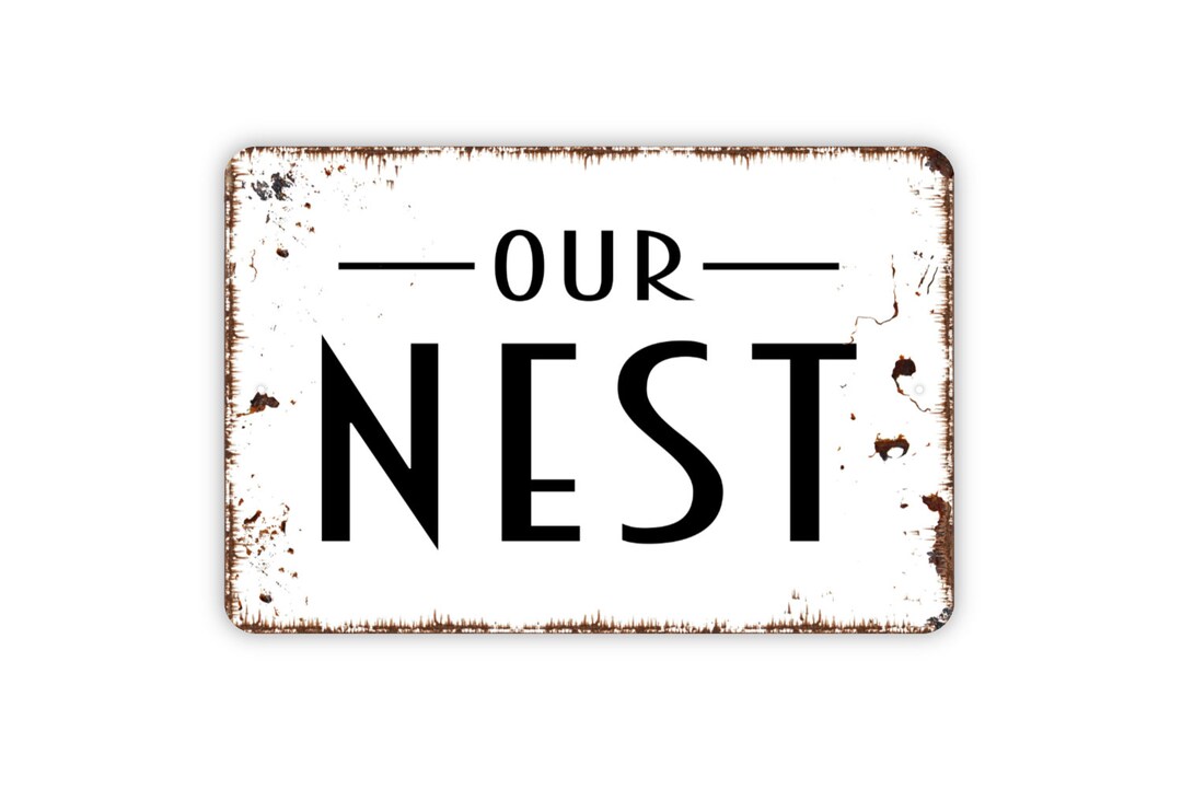 Our Nest Sign, Metal Sign, Farmhouse Contemporary Modern Wall Metal ...