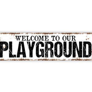 Welcome to Our Playground Sign - Clubhouse Backyard Kids Rustic Metal ...
