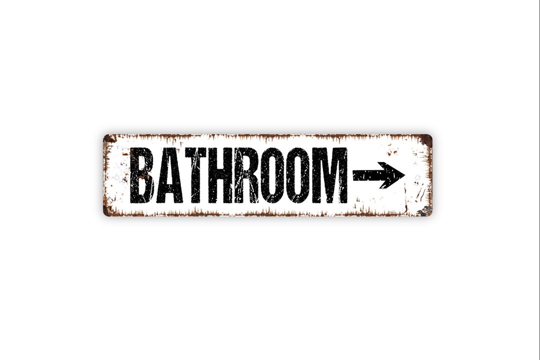 Bathroom With Arrow Sign - Restroom El Bano Toilet Guest Bath Rustic ...