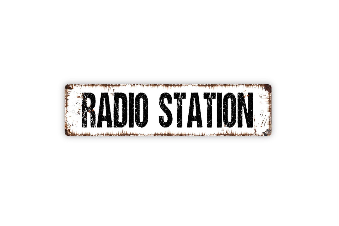 Radio Station Sign - Rustic Metal Street Sign or Door Name Plate Plaque ...