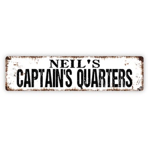 Personalized Captain's Quarters Sign, Custom Metal Sign, Rustic Street ...
