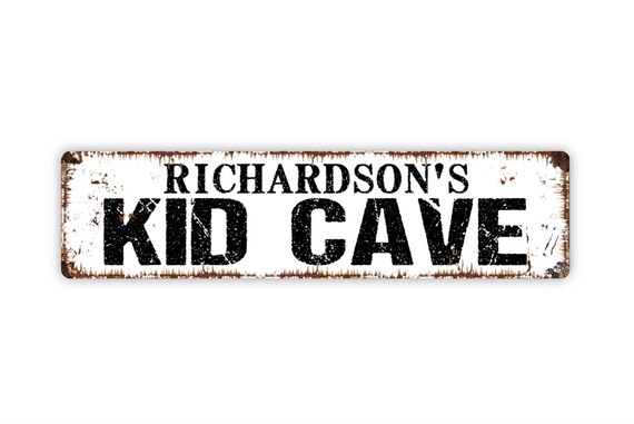 Personalized Kid Cave Sign Custom Metal Sign Rustic Street - Etsy