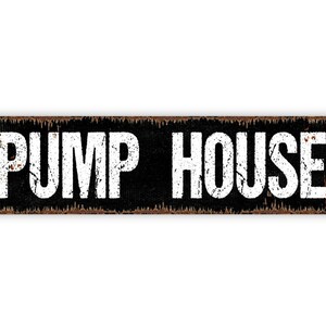 Pump House Sign - Sewer Water Treatment Fitness Workout Lift Weights ...