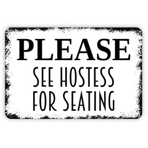 Please See Hostess for Seating Sign Restaurant Bar Event Venue Metal ...