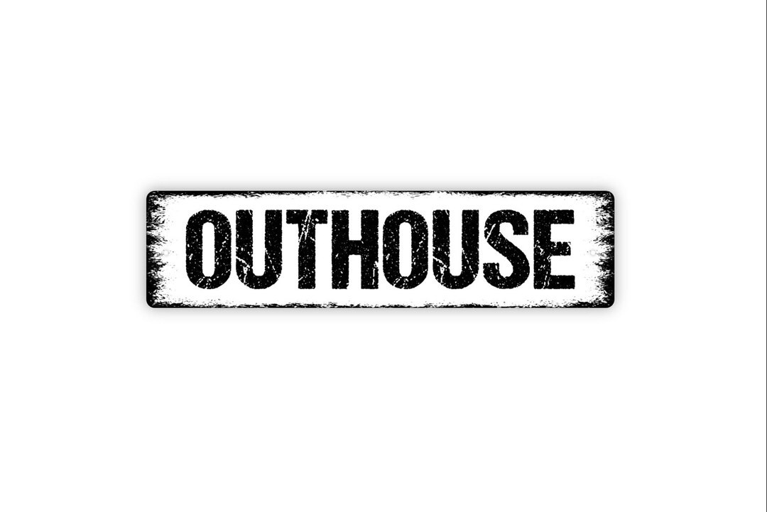 Outhouse Sign - Bathroom Restroom Rustic Metal Street Sign or Door Name ...
