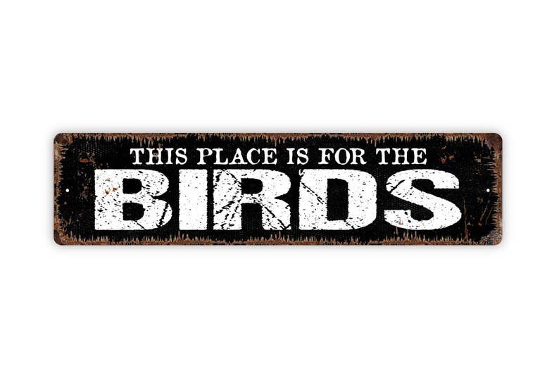 This Place is for the Birds Sign Bird Feeder Sign Funny - Etsy
