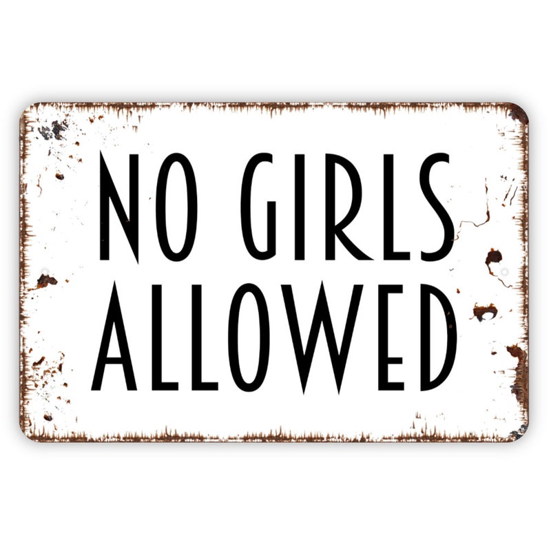 No Girls Allowed Signs - Etsy