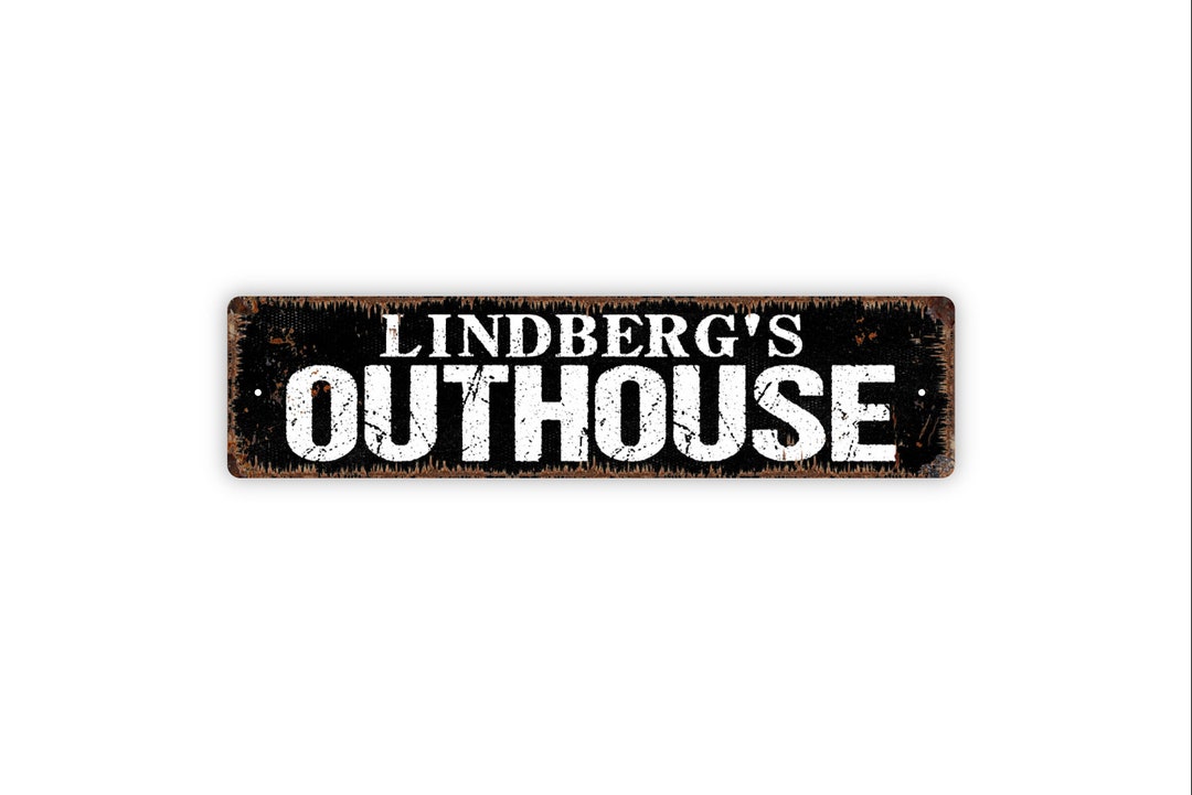 Personalized Outhouse Sign, Custom Metal Sign, Rustic Street Sign or ...