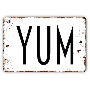 Yum Sign, Metal Sign, Farmhouse Contemporary Modern Wall Metal Sign - Etsy