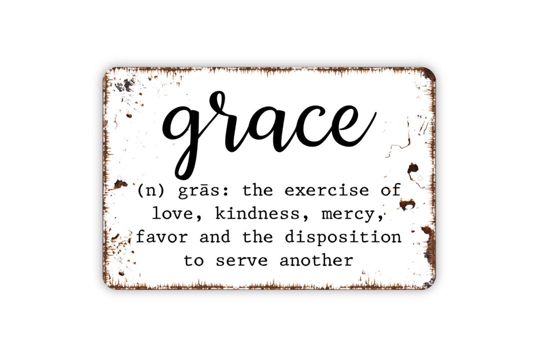 Grace Definition Sign - Inspirational Metal Indoor or Outdoor Wall Art ...