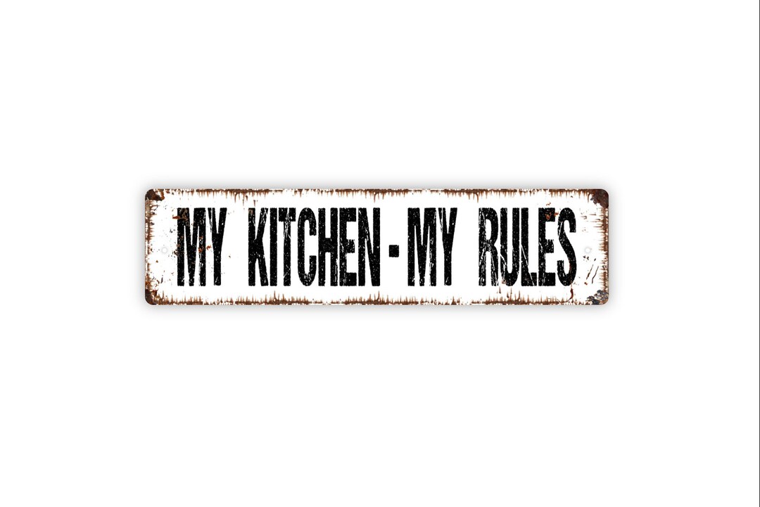 My Kitchen My Rules Sign Kitchen Farmhouse Bed and Breakfast - Etsy