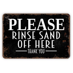Please Rinse Sand off Here Sign - Beach Sand Swimming Pool Hot Tub Spa ...