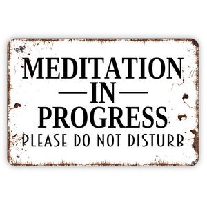 Meditation in Progress Please Do Not Disturb Sign the Zen Den - Etsy