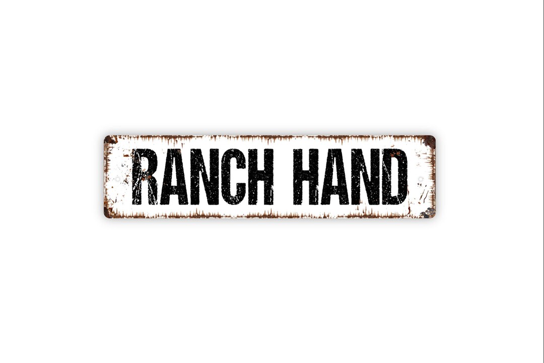 Ranch Hand Sign - Rustic Metal Street Sign or Door Name Plate Plaque - Etsy