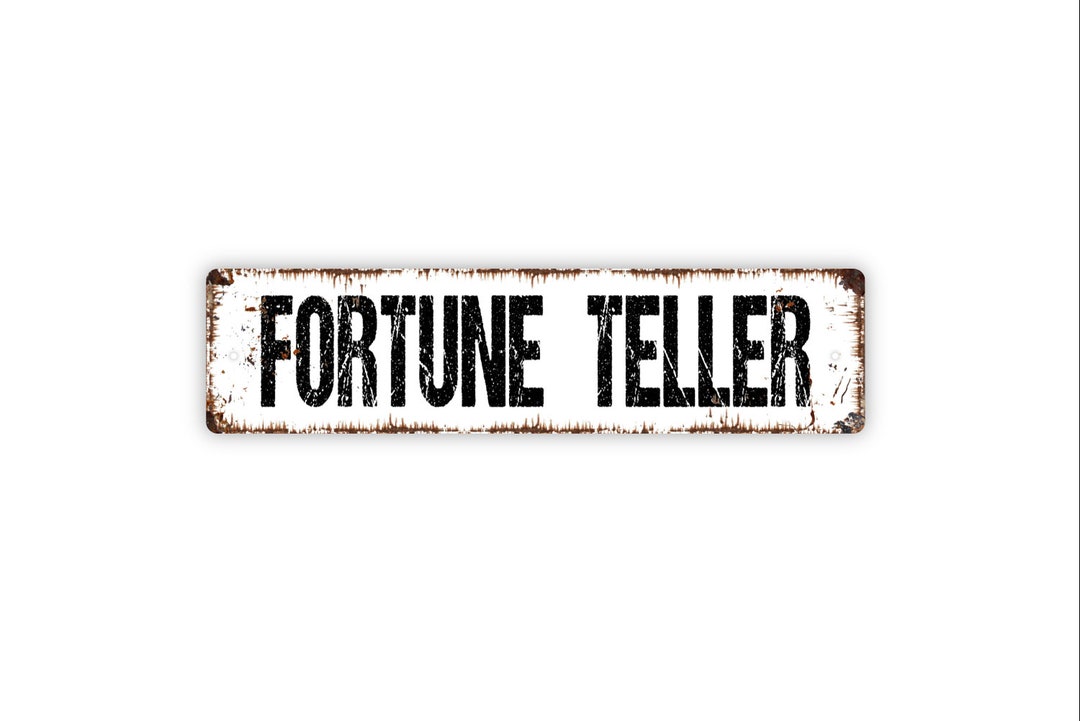 Fortune Teller Sign - Rustic Street Metal Sign or Door Name Plate ...