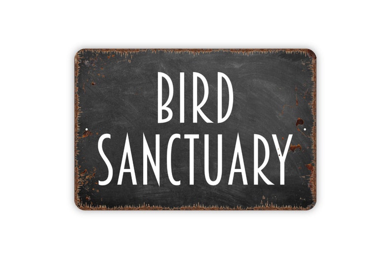 Bird Sanctuary Sign Metal Sign Farmhouse Contemporary Modern - Etsy