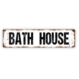 Bath House Sign - Restroom Bathroom Guest Bath Shower Tub Wash Pool ...