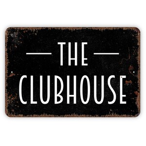 The Clubhouse Sign - Outdoor or Indoor Metal Wall Art - Etsy