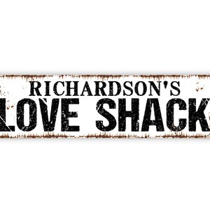 Personalized Love Shack Sign, Custom Metal Sign, Rustic Street Sign or ...