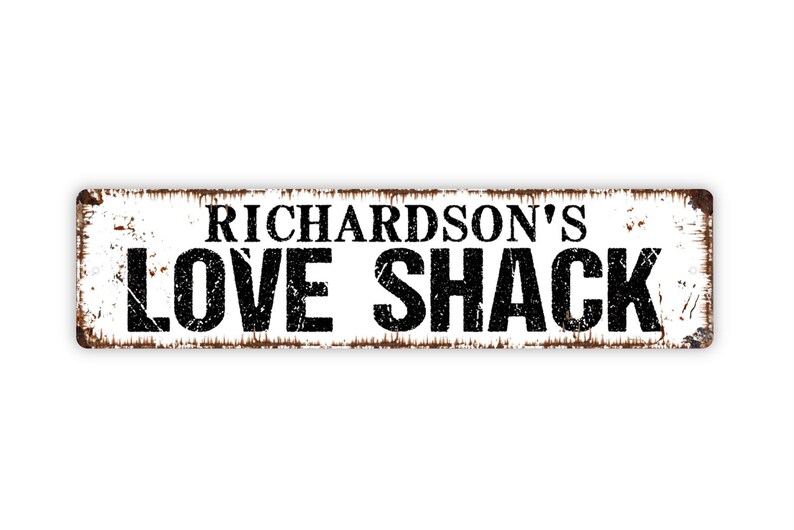 Personalized Love Shack Sign Custom Metal Sign Rustic Street - Etsy