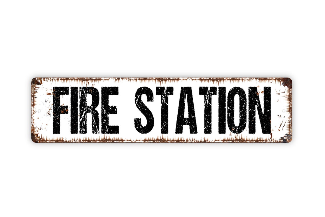 Fire Station Metal Sign Firefighter Man Cave Rustic Custom | Etsy