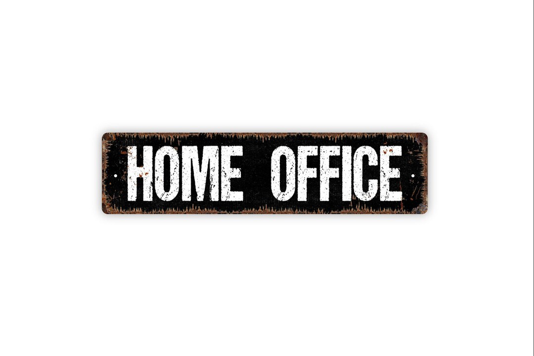 Home Office Sign - Rustic Street Metal Sign or Door Name Plate Plaque ...