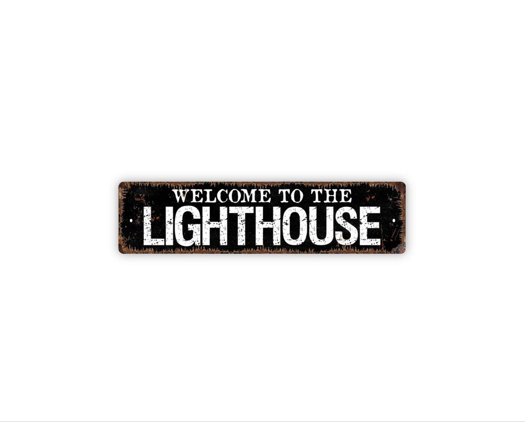 Welcome to the Lighthouse Sign | Nautical Coastal Decor | Metal Sign ...