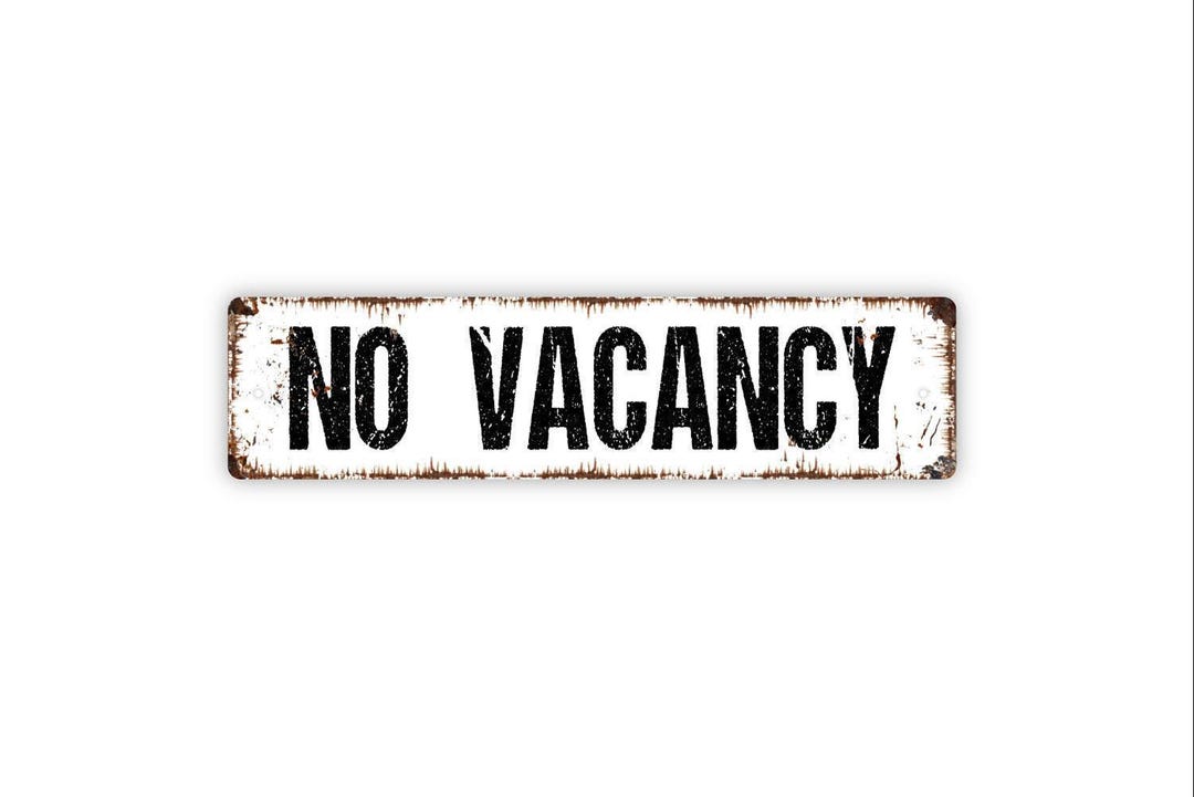 No Vacancy Metal Sign - Hotel Motel Bed and Breakfast Stay Awhile Vinyl ...