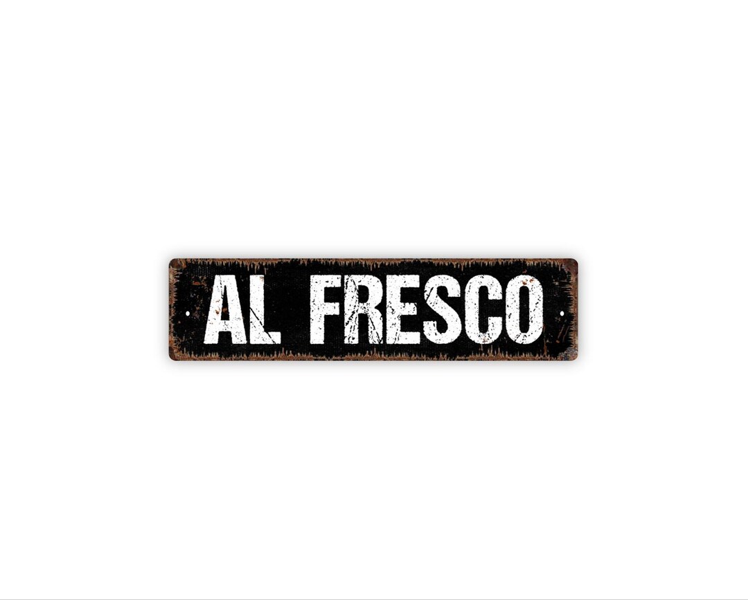 Al Fresco Metal Sign | Outdoor Dining Wall Decor for Patio, Garden ...