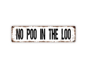 No Poo in the Loo, No Poo Signs, Bathroom Signs - Etsy