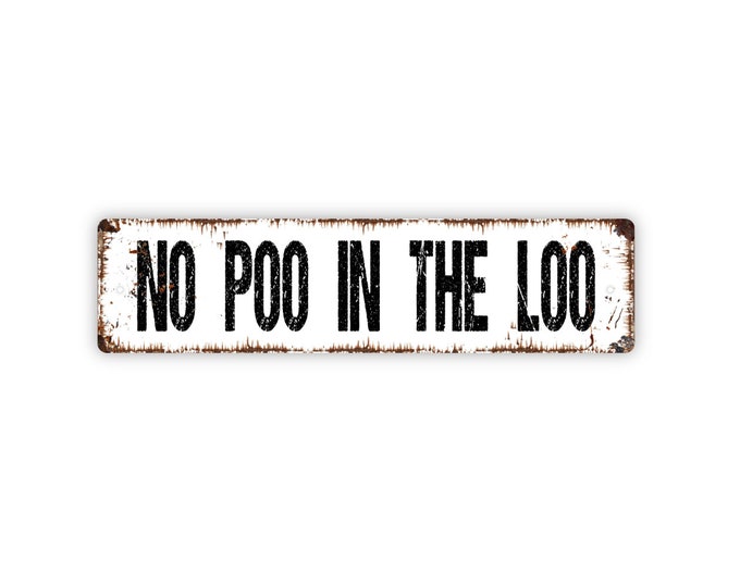 No Poo in the Loo, No Poo Signs, Bathroom Signs - Etsy