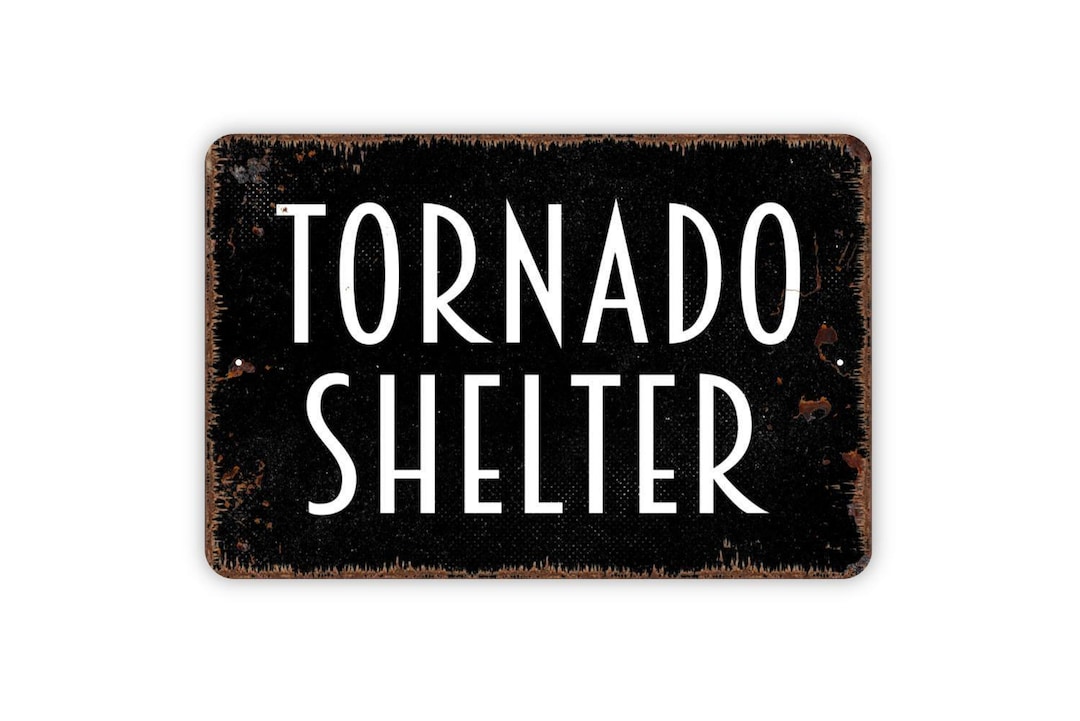 Tornado Shelter Sign – Severe Weather Safety Wall Sign – Storm Shelter ...