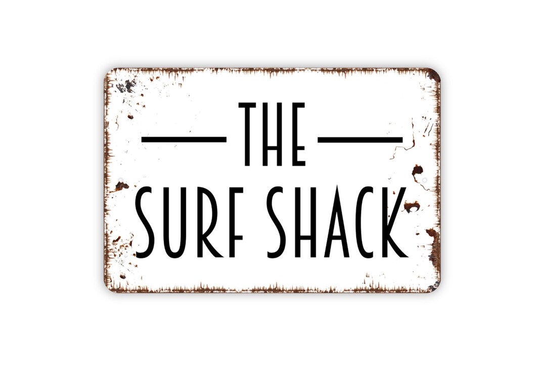 Surf Shack Sign - Metal Wall Art - Indoor or Outdoor - Etsy