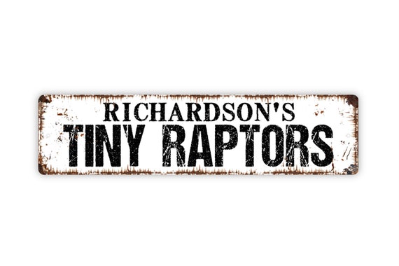 Personalized Tiny Raptors Sign Custom Chicken Coop Metal - Etsy
