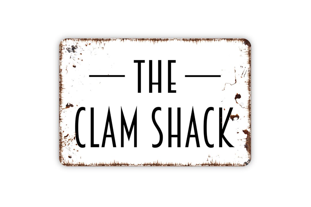 The Clam Shack Sign - Seafood Kitchen Metal Wall Art - Indoor or ...