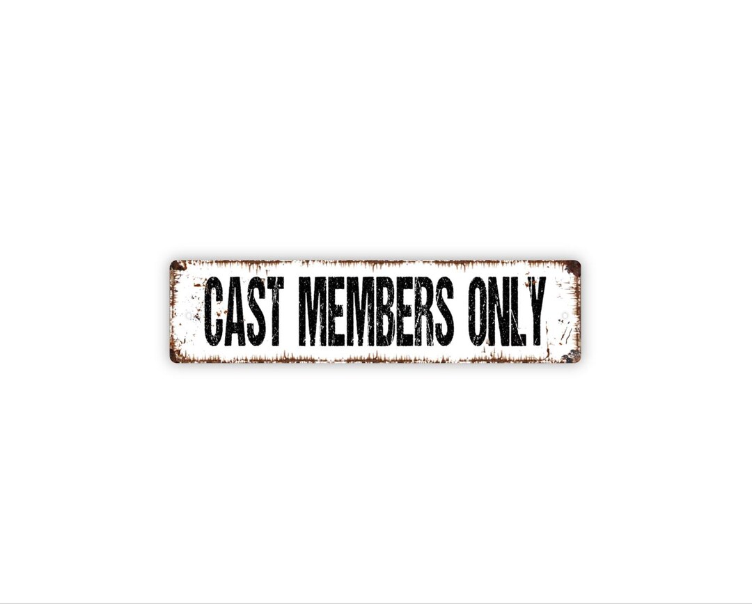 Cast Members Only Sign | Metal Restricted Area Wall Decor for Theater ...