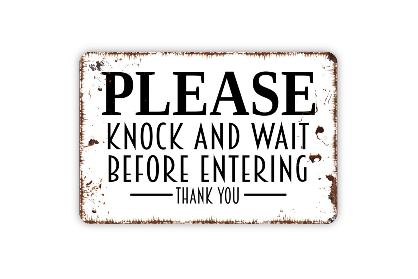 Please Knock and Wait Before Entering Thank You Sign Metal Indoor or ...