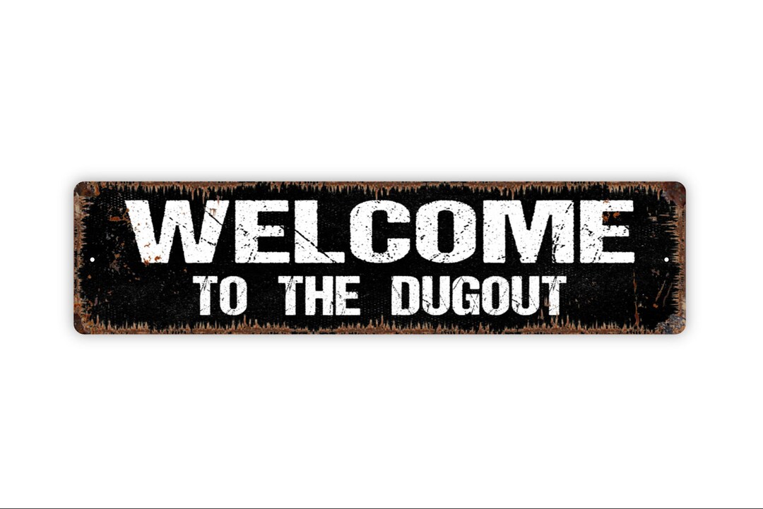 Welcome to the Dugout Sign Baseball Metal Rustic Street Sign - Etsy