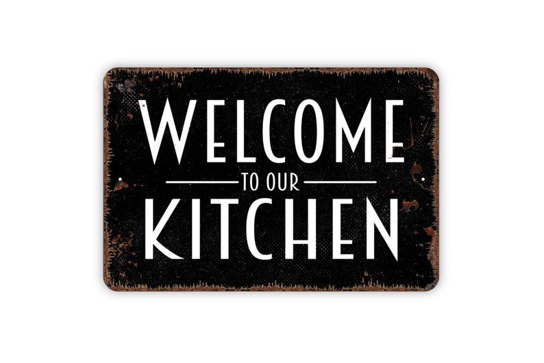 Welcome to Our Kitchen Sign Metal Wall Art Indoor or - Etsy