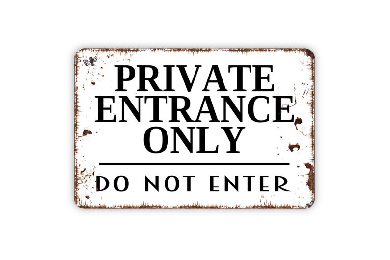 Private Entrance Only Do Not Enter Sign Office or Private - Etsy