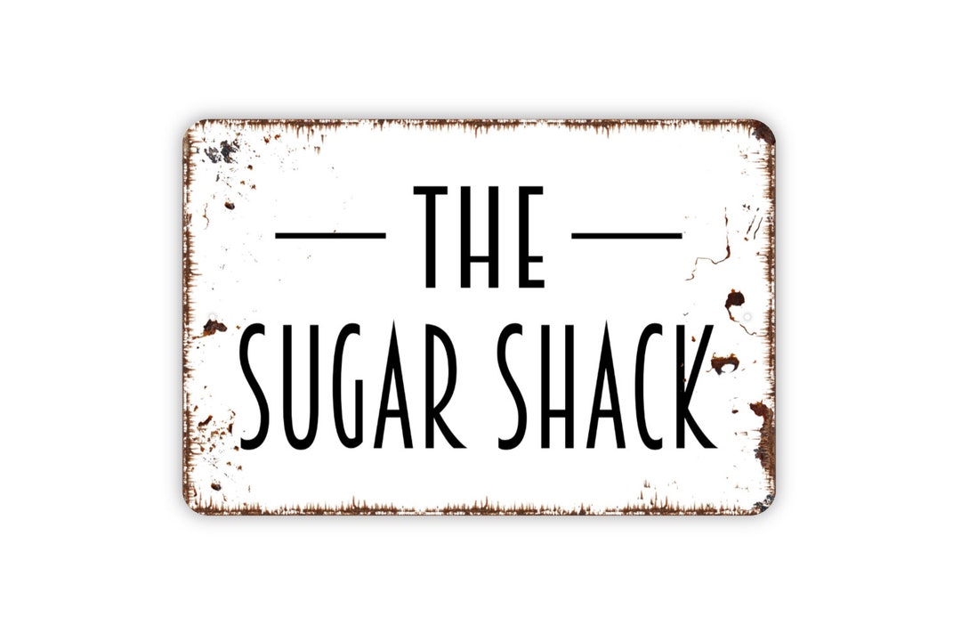 The Sugar Shack Sign - Kitchen Pantry Metal Wall Art - Indoor or ...