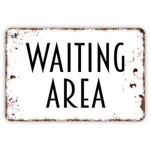 Waiting Area Sign, Metal Sign, Farmhouse Contemporary Modern Wall Metal ...